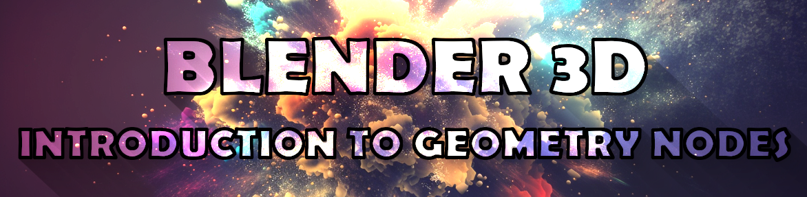 Introduction to Geometry Nodes - Book - Blender Market